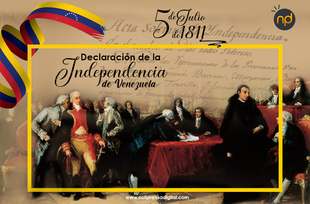 Notiprensa Digital5 de julio Día de la Independencia de Venezuela